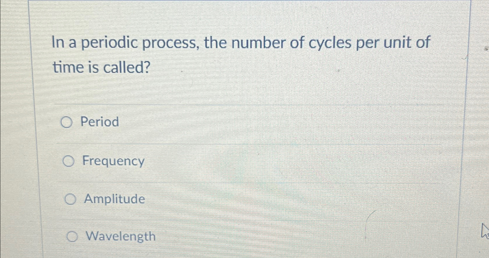 Solved In a periodic process, the number of cycles per unit | Chegg.com