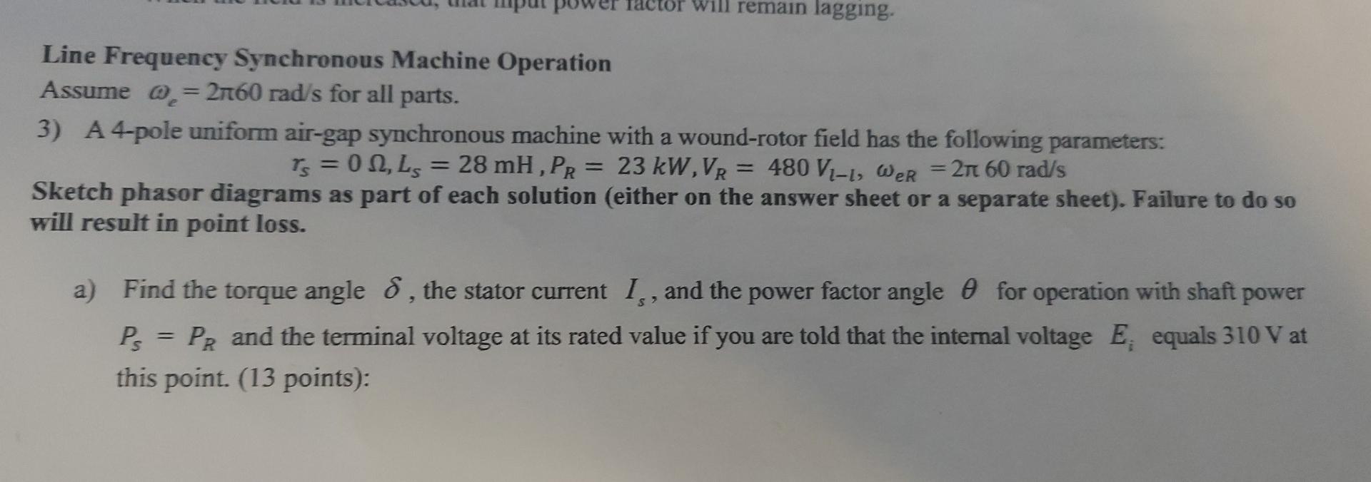 Solved Line Frequency Synchronous Machine Operation Assume | Chegg.com