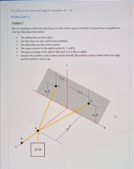 Problem 3 We are wanting to determine the forces in | Chegg.com