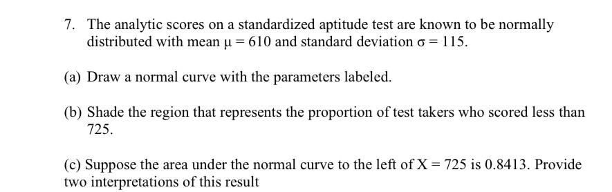 Solved The analytic scores on a standardized aptitude test | Chegg.com
