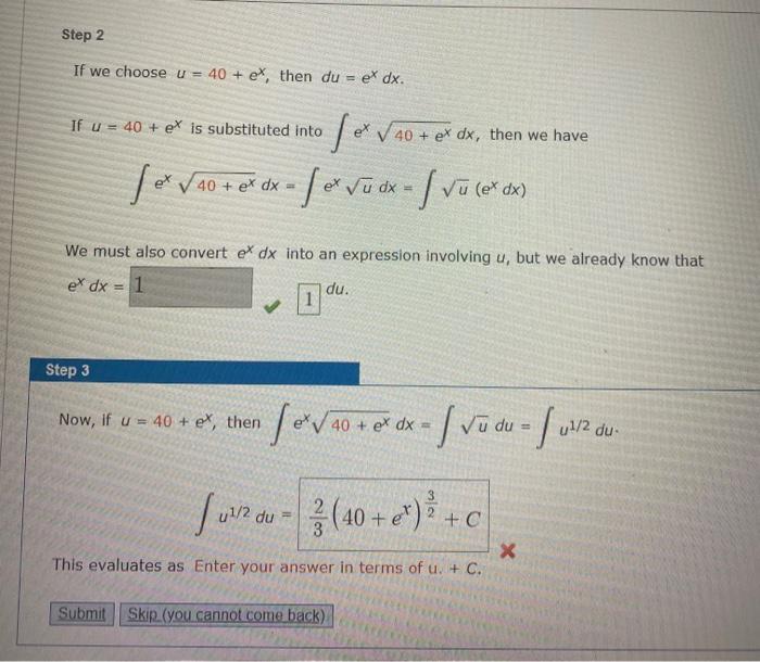 Solved Step 2 If we choose u = 40 + ex, then du = ex dx. If | Chegg.com