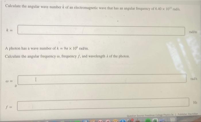 Solved Calculate the angular wave number k of an | Chegg.com