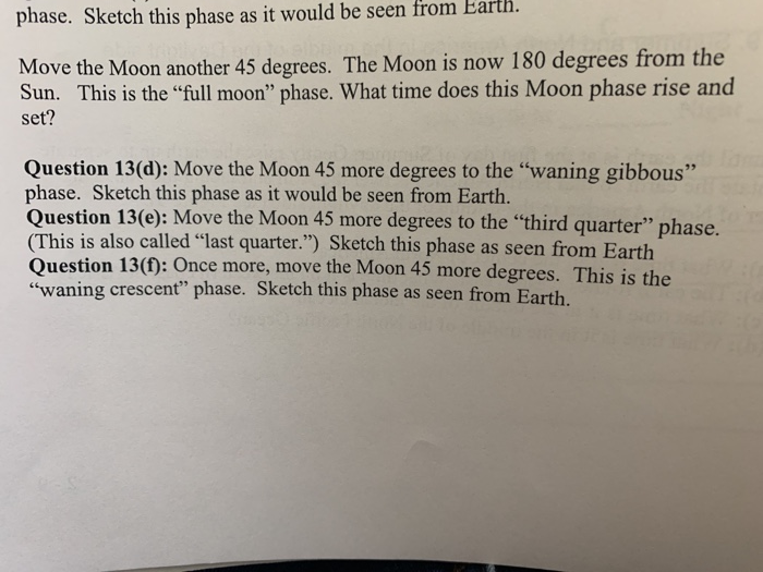 Solved phase. Sketch this phase as it would be seen from | Chegg.com