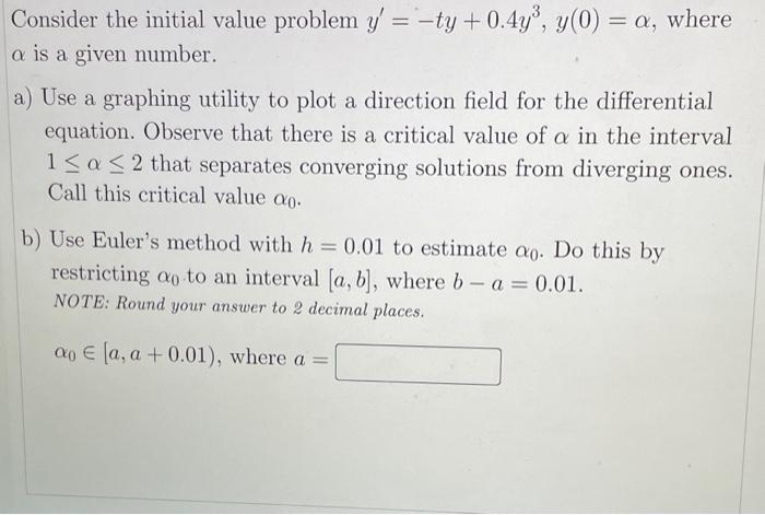 Solved Consider the initial value problem | Chegg.com