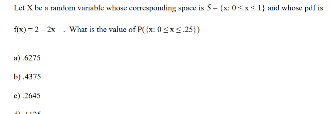 Solved Let X be ﻿a random variable whose corresponding space | Chegg.com