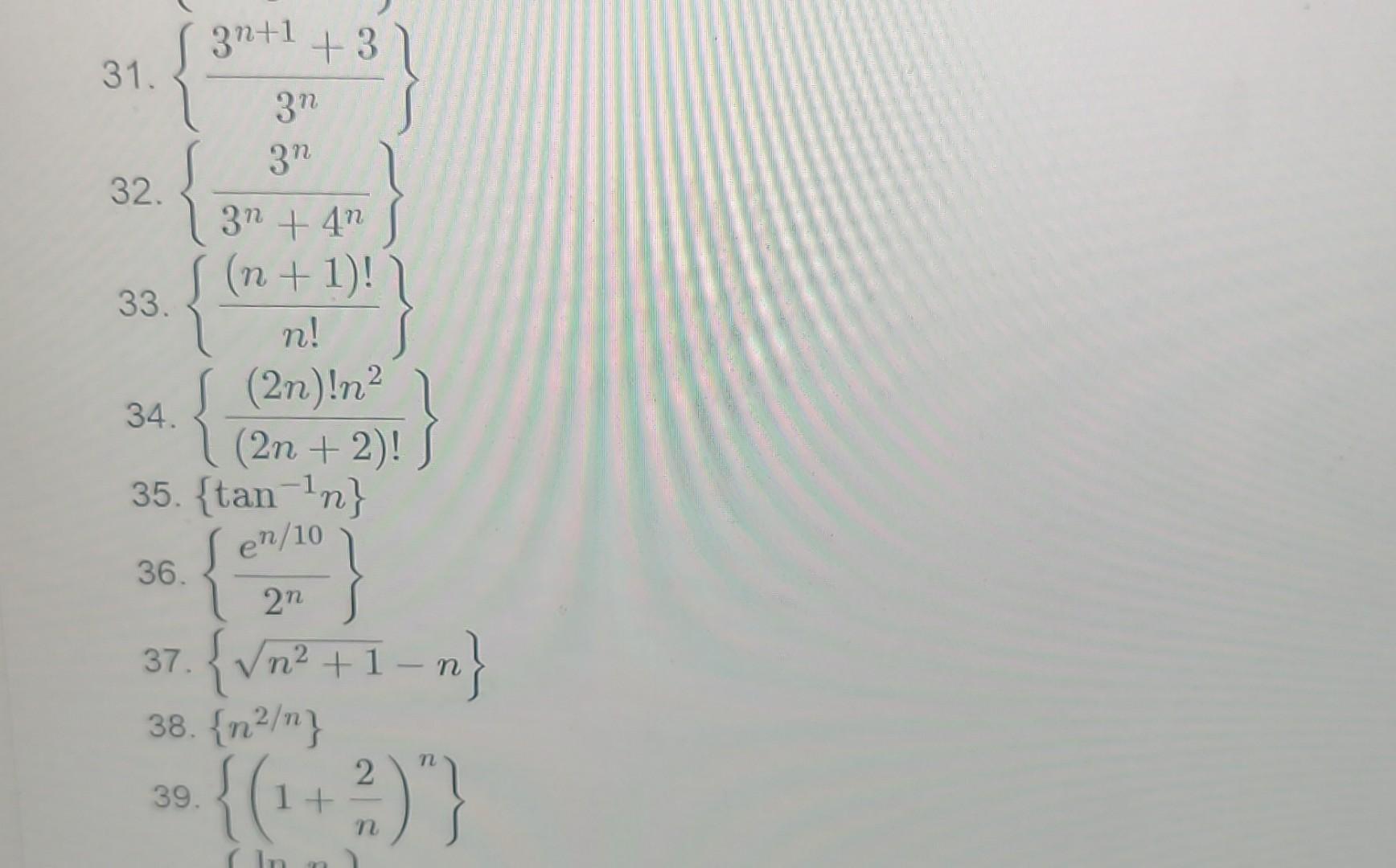 Solved Practice Exercises 13-52. Limits of sequences Find | Chegg.com