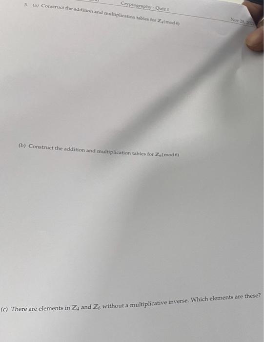 Solved 3. (a) Construct the addition and multiplication | Chegg.com