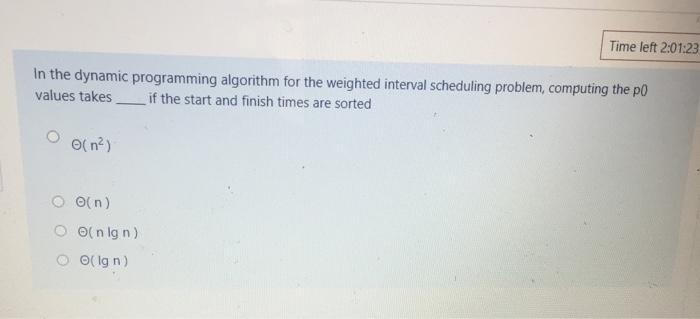 Solved Time left 2:01:23 In the dynamic programming | Chegg.com