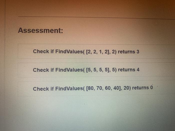 Solved TALLENGE TIVITY 14.6.2: Finding values in arrays. | Chegg.com