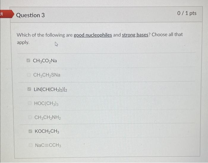 Solved Which of the following are good nucleophiles and | Chegg.com