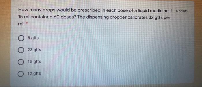 Solved How many drops would be prescribed in each dose of a | Chegg.com
