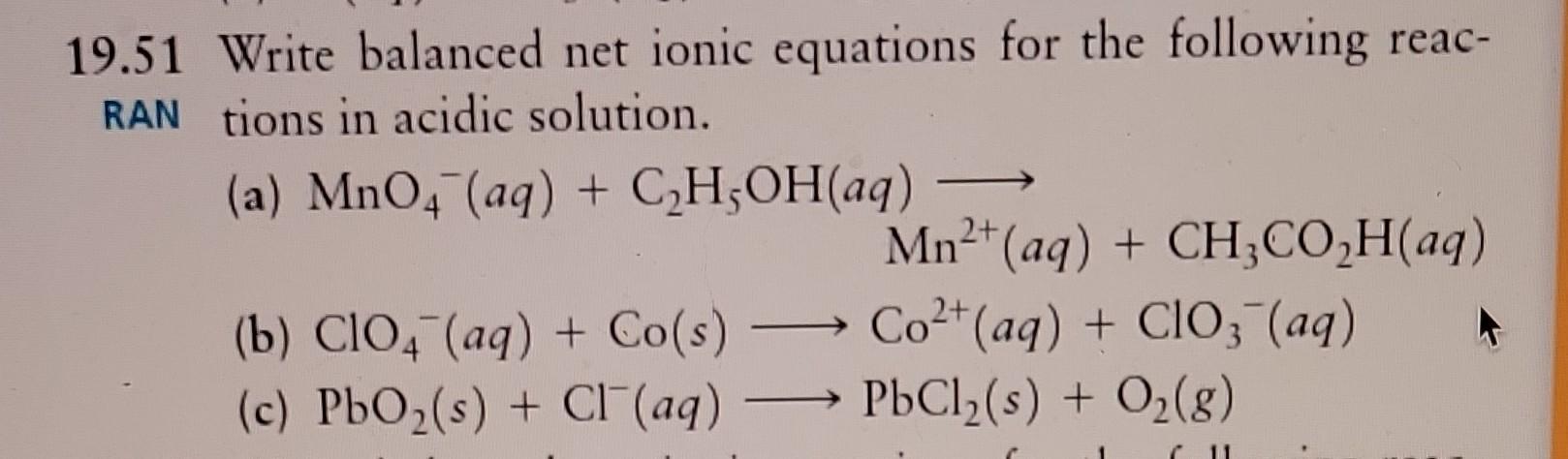 Solved 19.51 Write balanced net ionic equations for the | Chegg.com