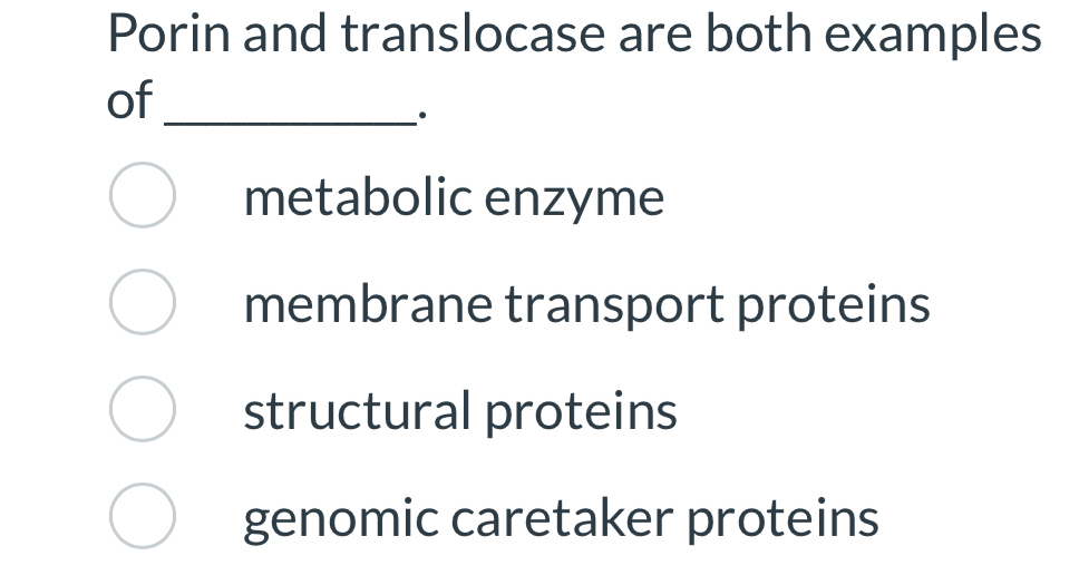 Solved Porin and translocase are both examples ofmetabolic | Chegg.com