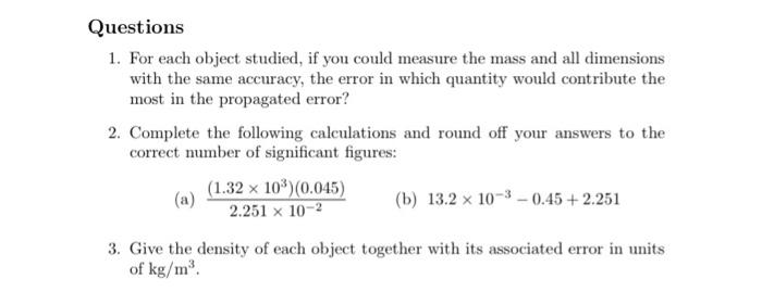 Questions 1. For each object studied, if you could | Chegg.com
