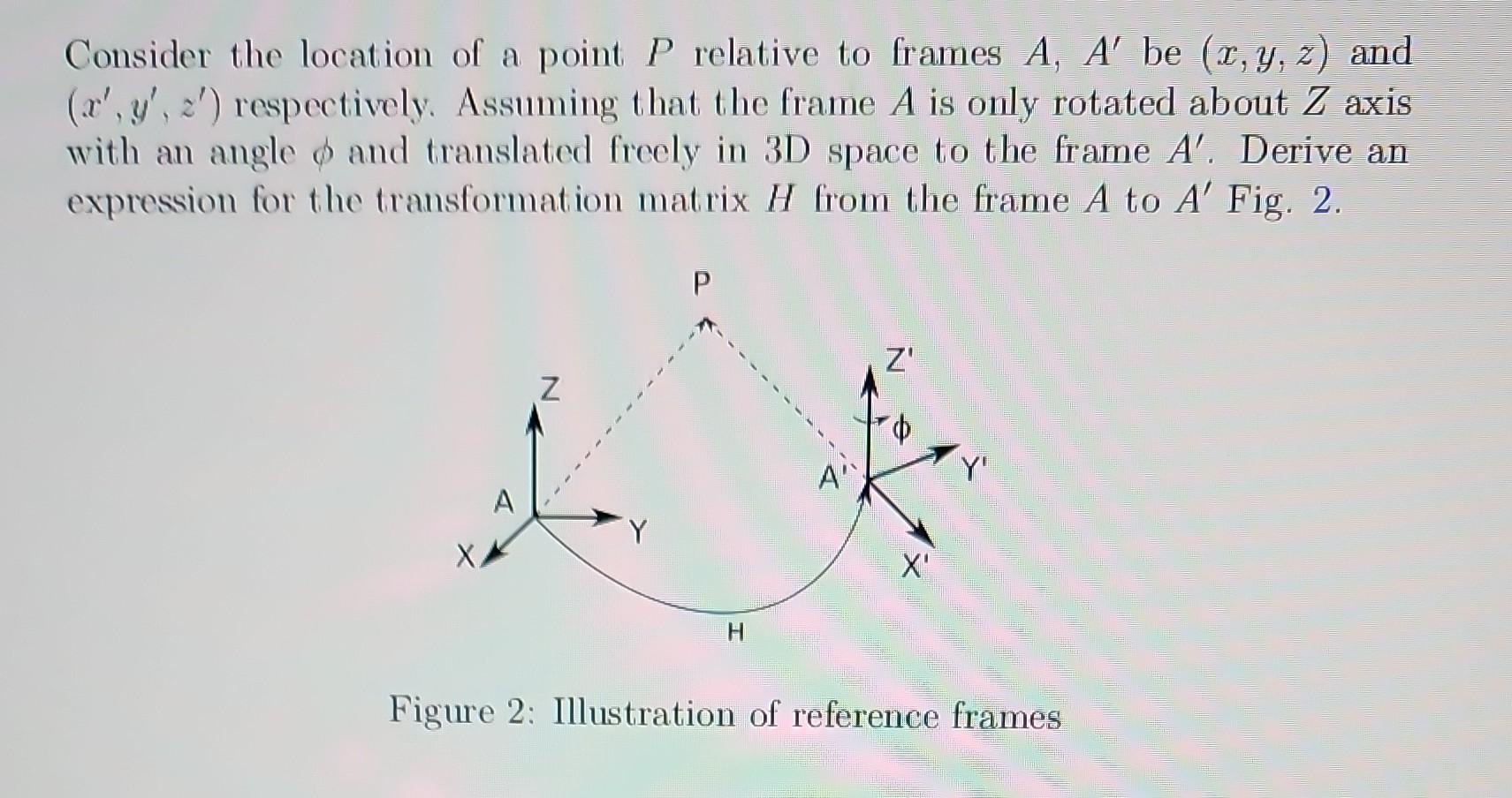 Solved Consider the location of a point P relative to frames | Chegg.com