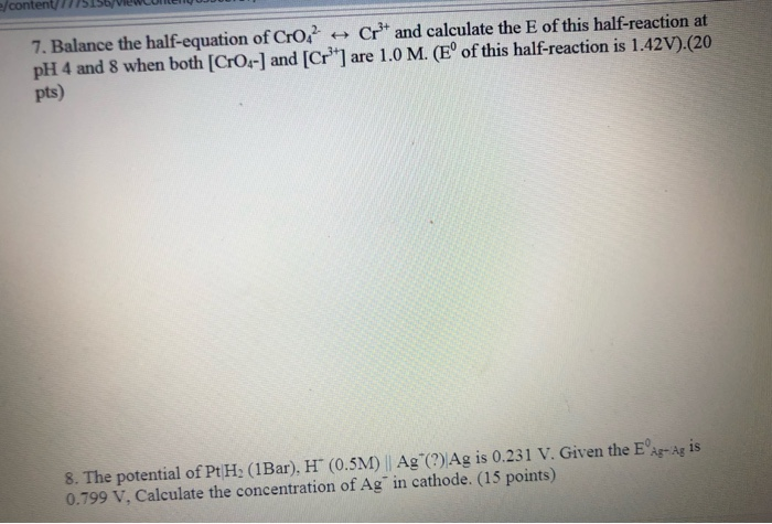 Solved 7. Balance the half-equation of CrO, H Cr+ and | Chegg.com