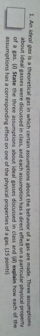 Solved - dedi gas is a theoretical Ras in which certain | Chegg.com