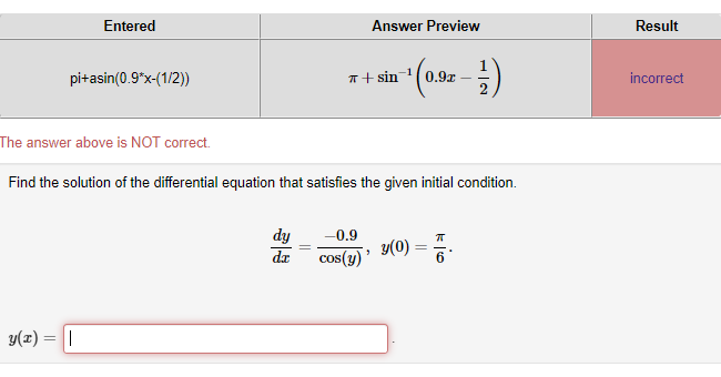Solved The answer above is NOT correct.Find the solution of | Chegg.com