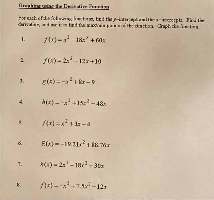 Solved Graphing using the Derivative Function For each of | Chegg.com
