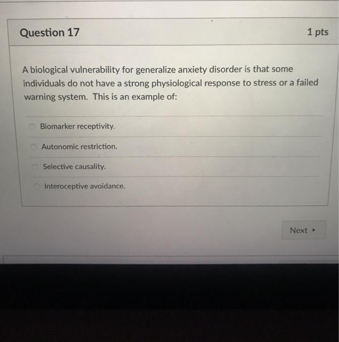 Solved Question 17 1 pts A biological vulnerability for | Chegg.com