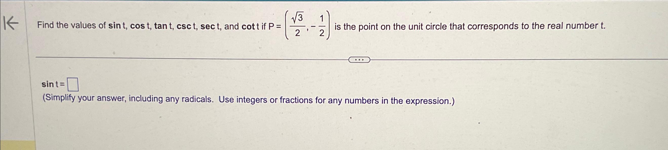 Solved Find the values of sint,cost,tant,csct,sect, ﻿and | Chegg.com