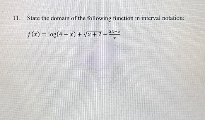 Solved State the domain of the following function in | Chegg.com