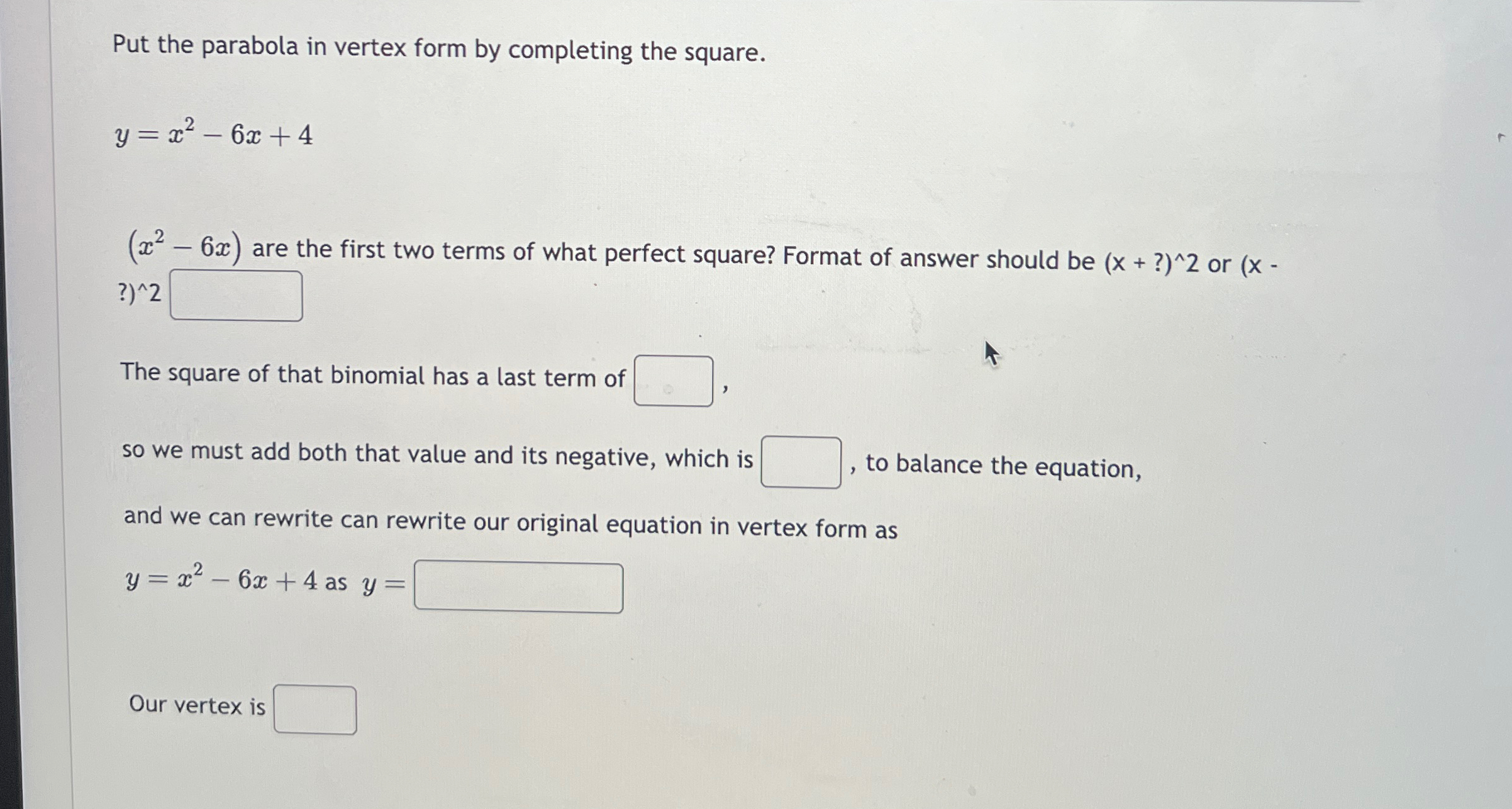 Solved Put the parabola in vertex form by completing the | Chegg.com