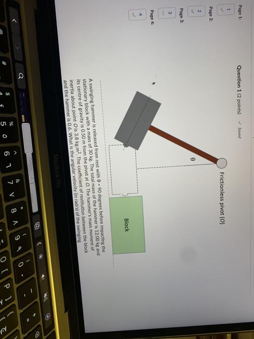 Solved Page 1 Question 1 (2 points) Saved 1 Frictionless | Chegg.com