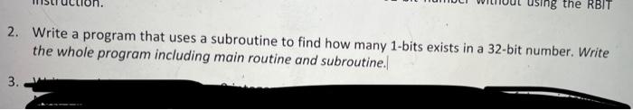 Solved 2. Write a program that uses a subroutine to find how | Chegg.com
