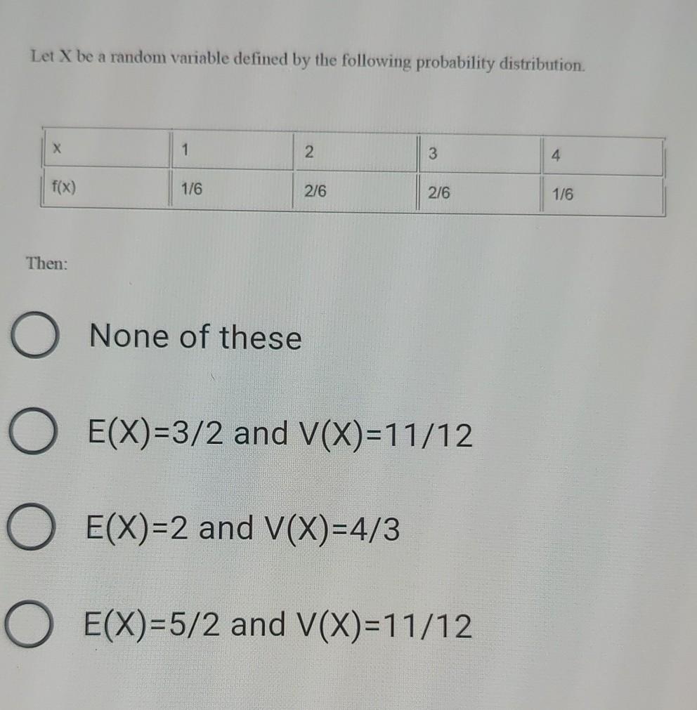 Solved Let X be a random variable defined by the following | Chegg.com