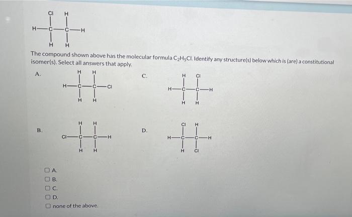 Solved CI H H -C- CH H H The compound shown above has the | Chegg.com