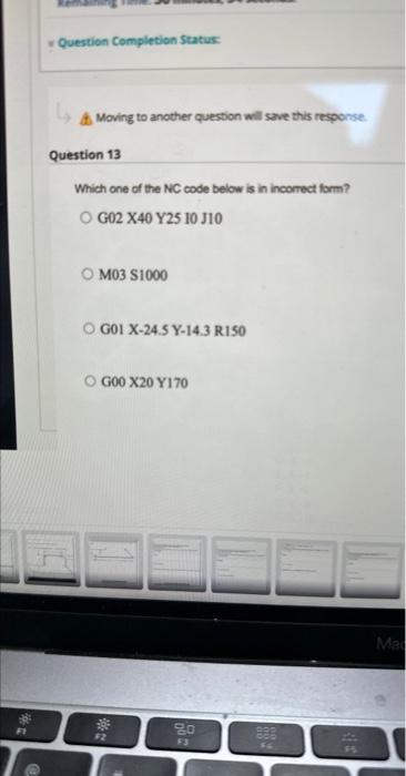 Solved Which one of the NC code below is in inconrect form? | Chegg.com