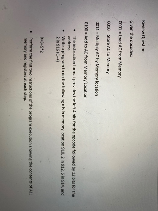 Solved Review Question Given the opcodes: 0001 = Load AC | Chegg.com