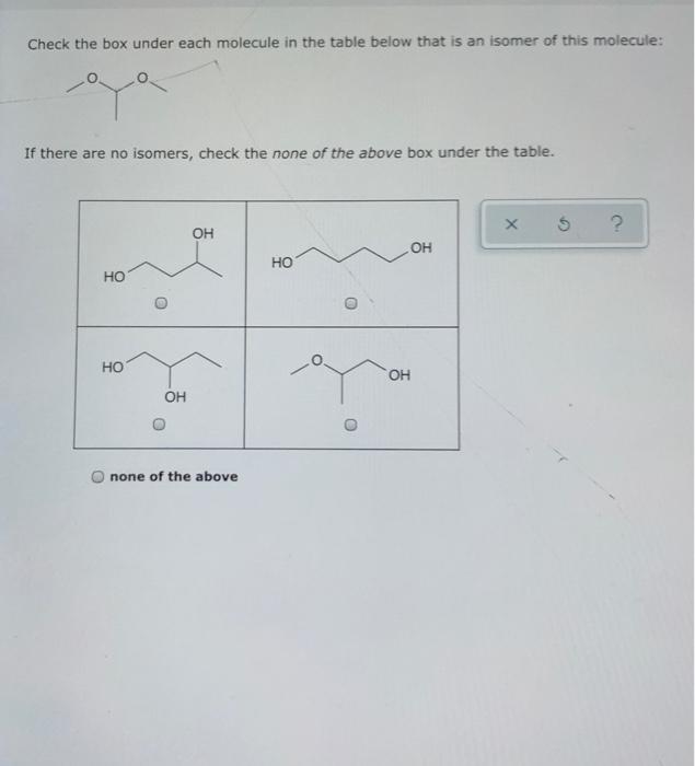 Solved Check the box under each molecule in the table below | Chegg.com