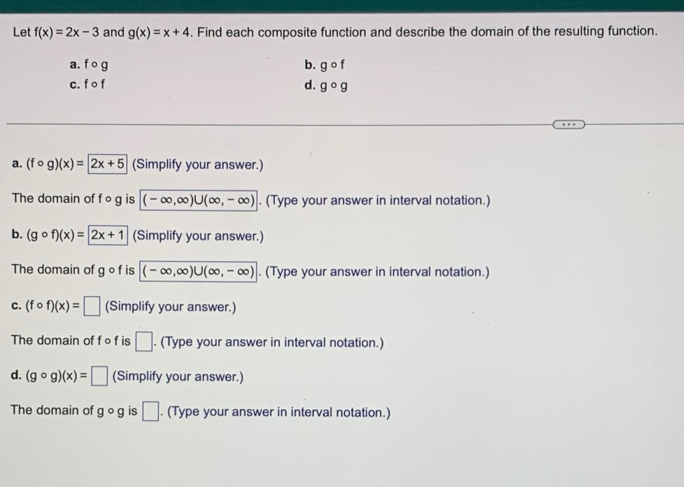 Solved Let f(x)=2x-3 ﻿and g(x)=x+4. ﻿Find each composite | Chegg.com