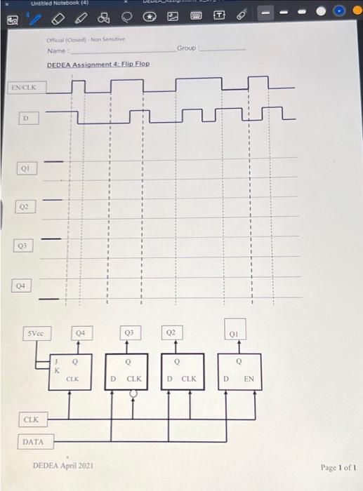 Solved Name Group DEDEA Assignment 4: Flip Flon DEDEA April | Chegg.com