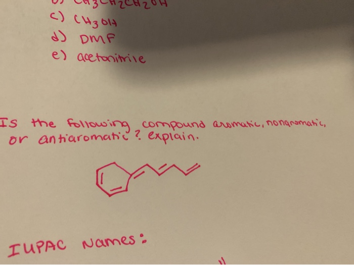 Solved 2CH2OH C) CH3OH d) DMF e) acetonitrile Is the | Chegg.com
