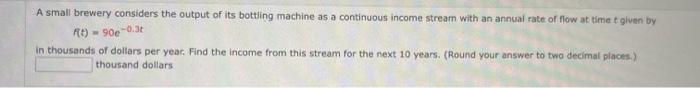 Solved A small brewery considers the output of its botting | Chegg.com