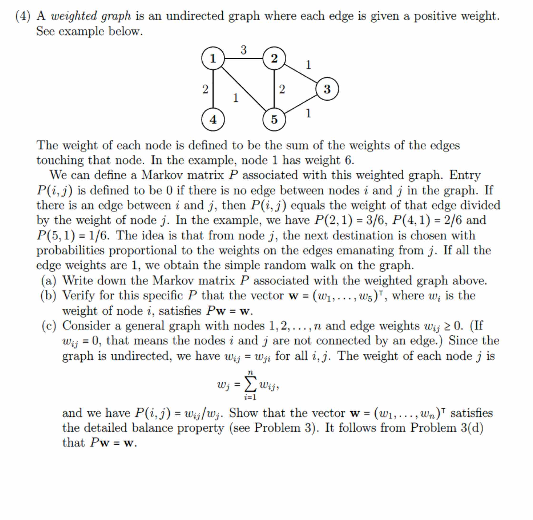 (4) ﻿A weighted graph is an undirected graph where | Chegg.com