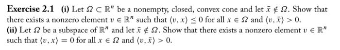 Solved Exercise 2.1 (i) Let Ω⊂Rn be a nonempty, closed, | Chegg.com