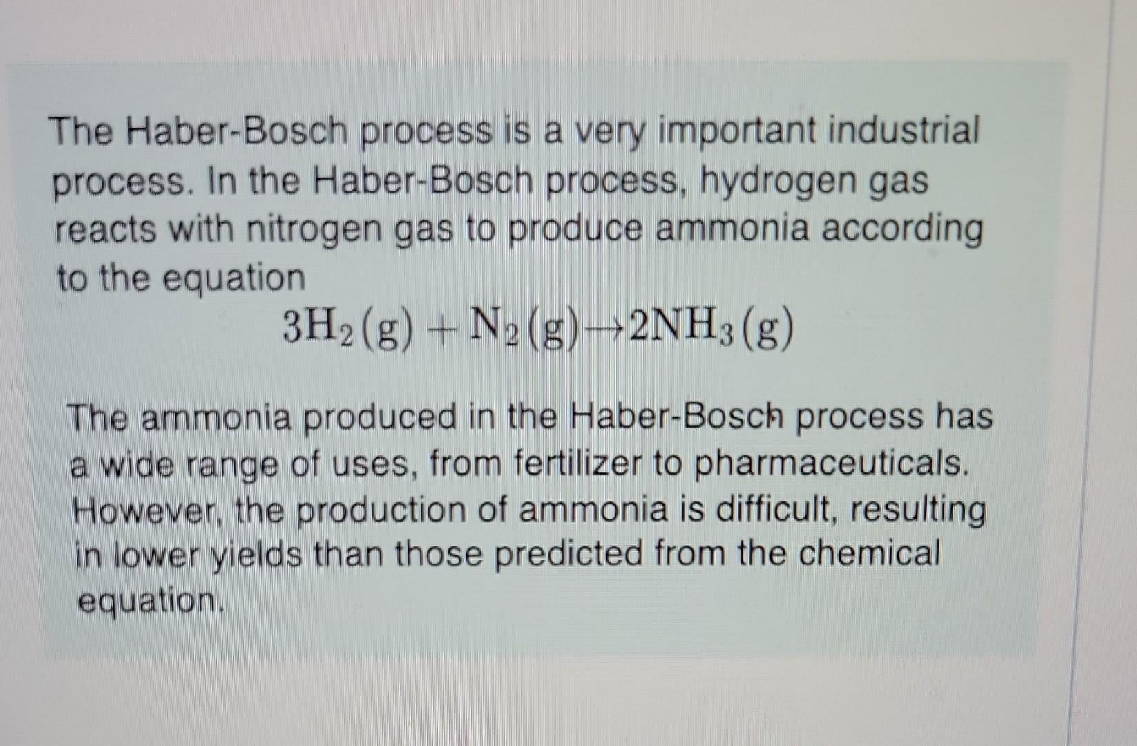 Solved The Haber-Bosch process is a very important | Chegg.com
