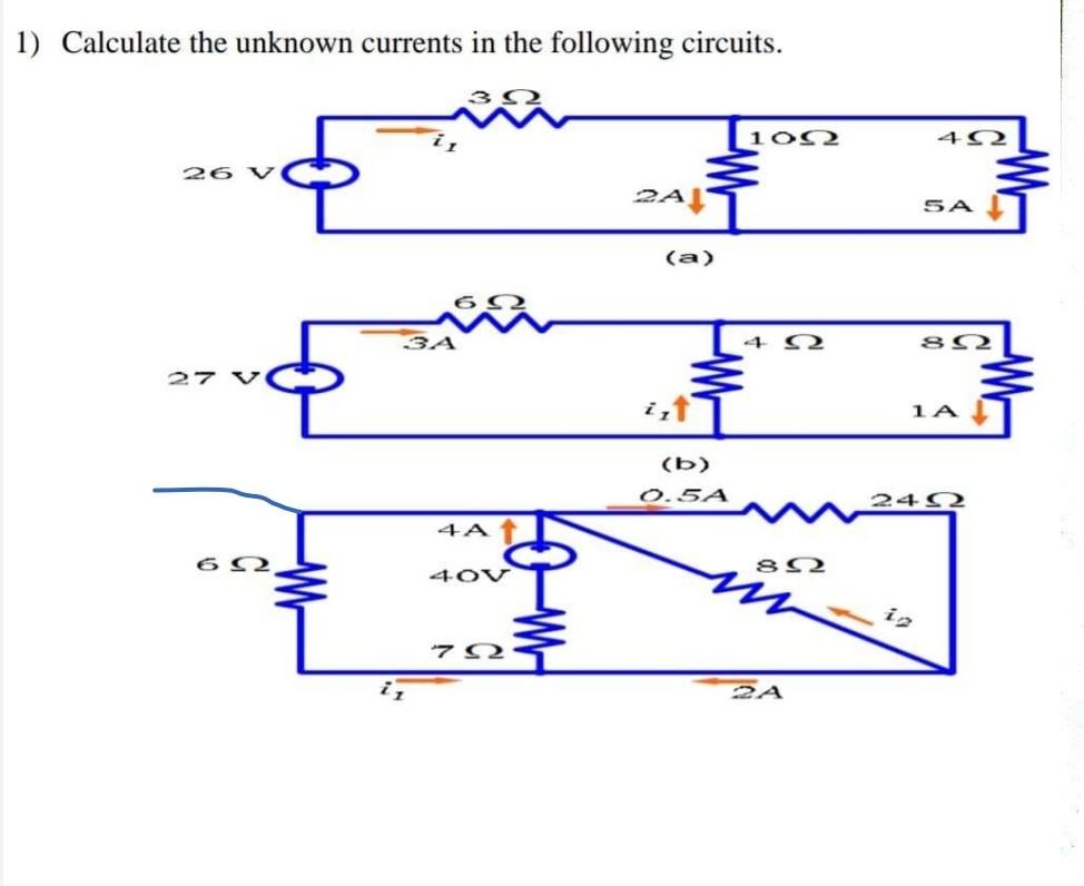 Solved 1) Calculate the unknown currents in the following | Chegg.com