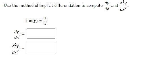 Solved Use the method of implicit differentiation to compute | Chegg.com