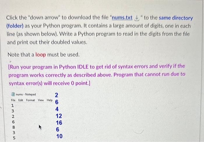 Solved Click the "down arrow" to download the file "nums.txt | Chegg.com