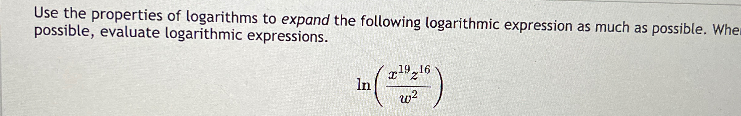 Solved Use the properties of logarithms to expand the | Chegg.com
