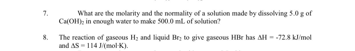 Solved What are the molarity and the normality of a solution | Chegg.com