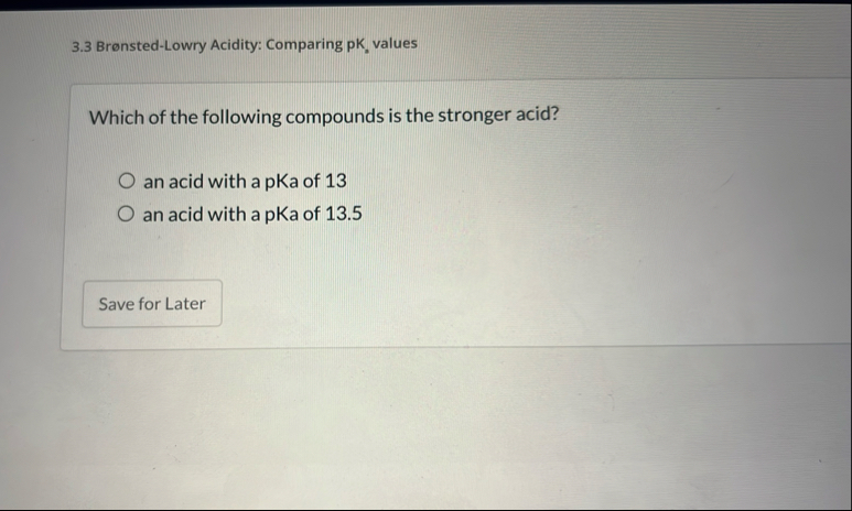 Solved 3.3 ﻿Bronsted-Lowry Acidity: Comparing pK, | Chegg.com