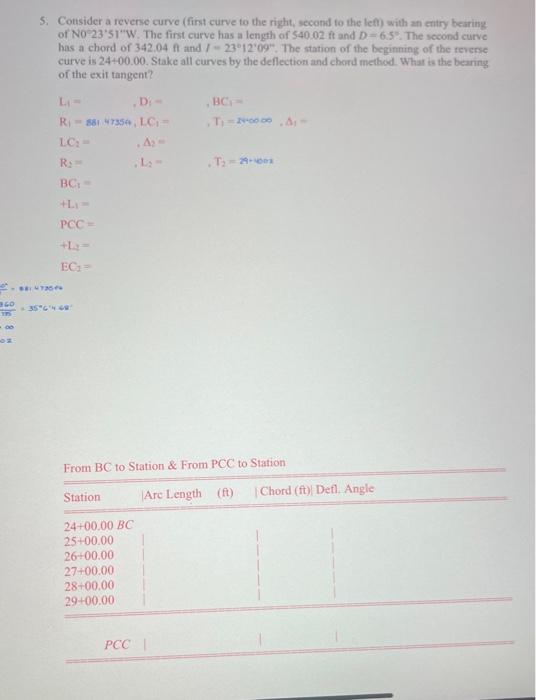 Solved 5. Consider a reverse curve (first curve to the | Chegg.com