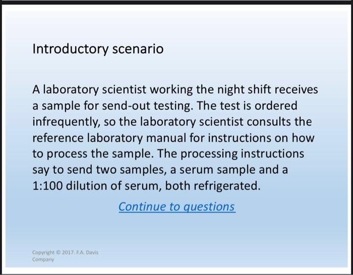 Solved A laboratory scientist working the night shift | Chegg.com