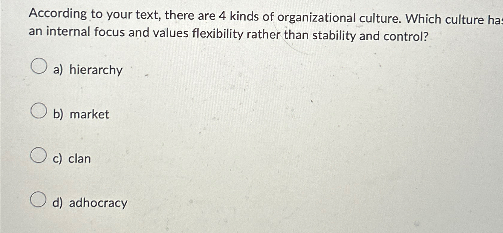 Solved According to your text, there are 4 ﻿kinds of | Chegg.com